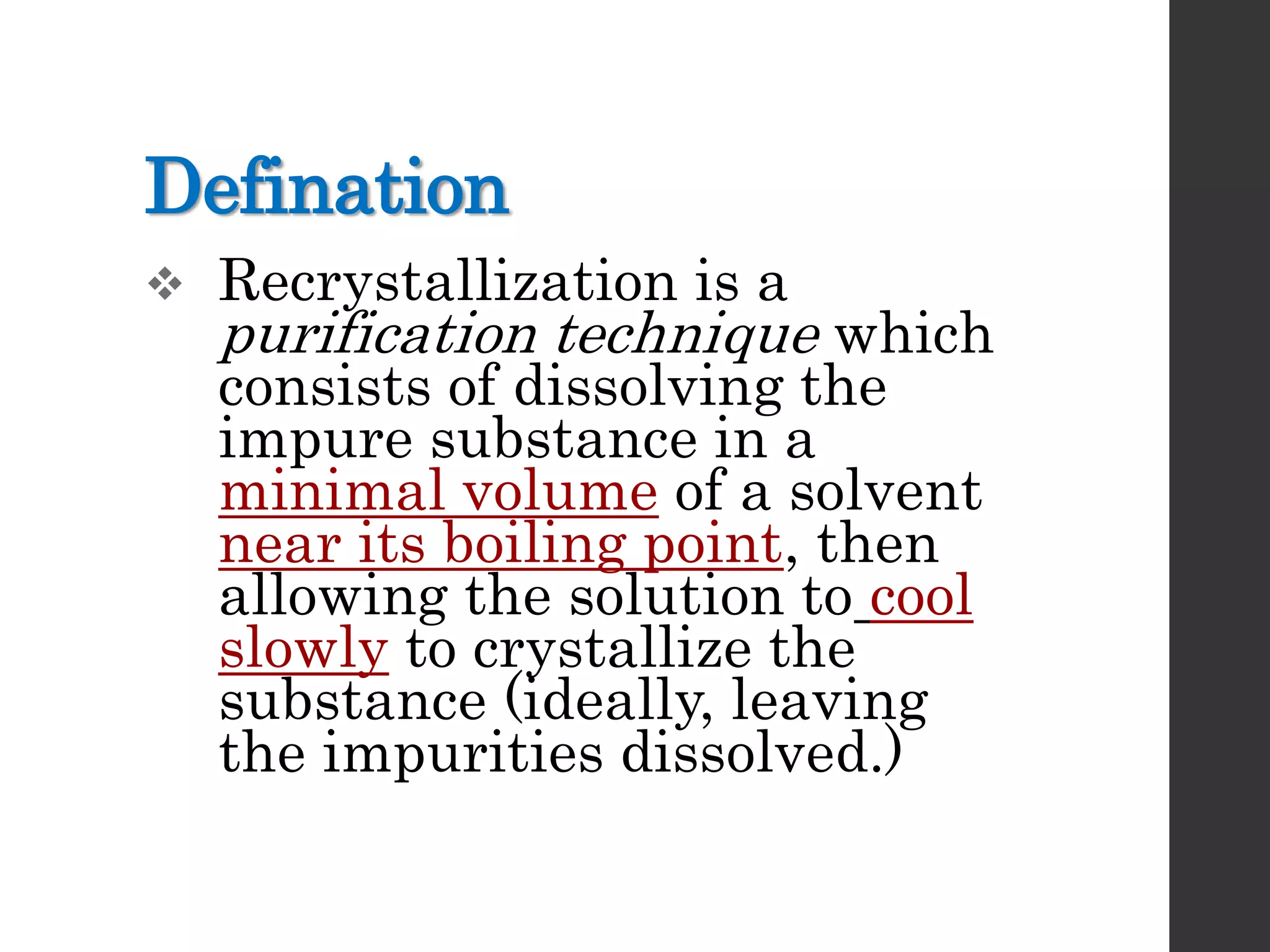Recrystallization | PPTX