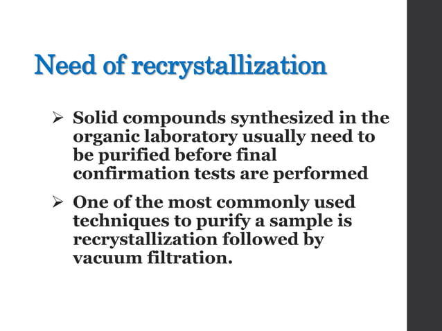 Recrystallization | PPTX | Chemistry | Science