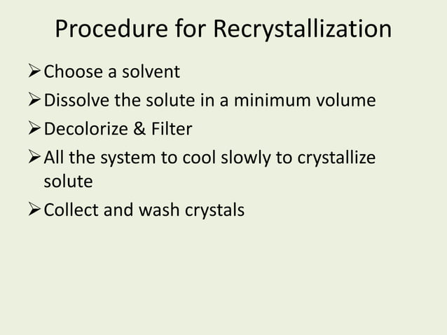 Recrystallization summary | PPTX | Chemistry | Science