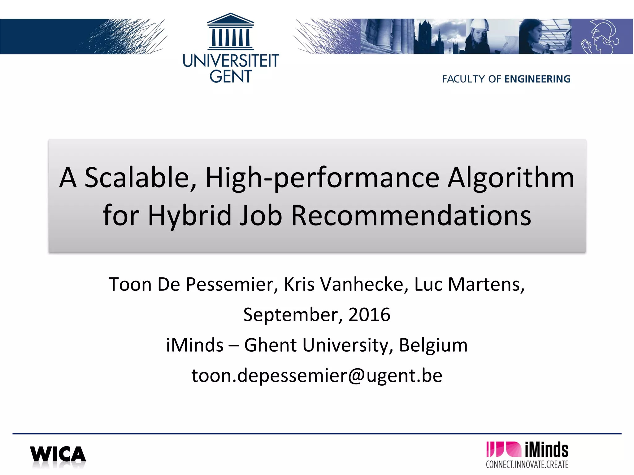 A Scalable High Performance Algorithm For Hybrid Job Recommendations Ppt