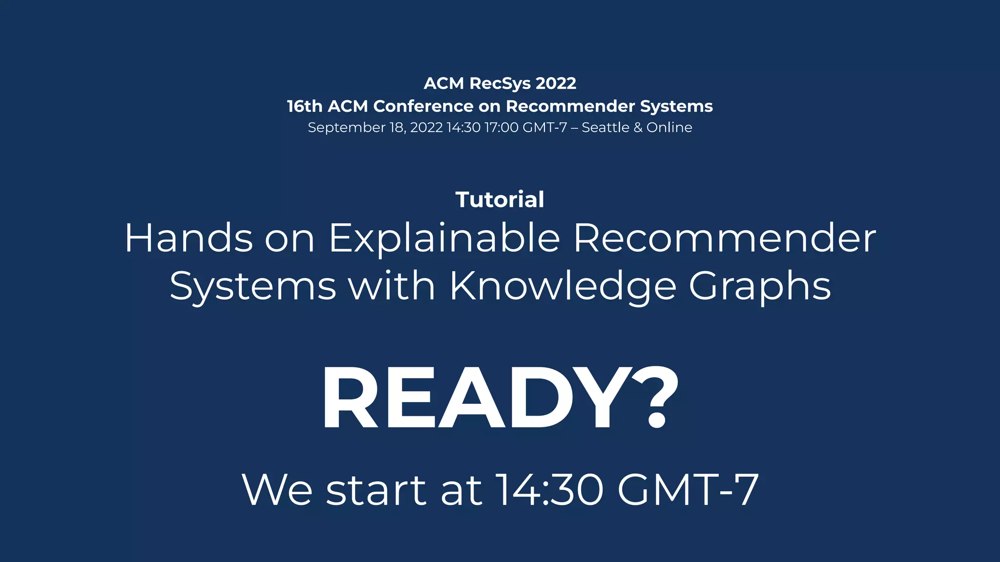 Hands on Explainable Recommender Systems with Knowledge Graphs @ RecSys22 | PDF
