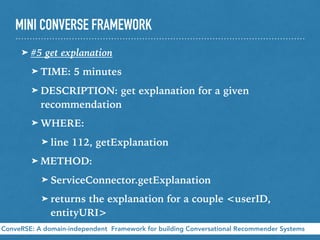ConveRSE framework at work (hands on RecSys Summer School) | PPT