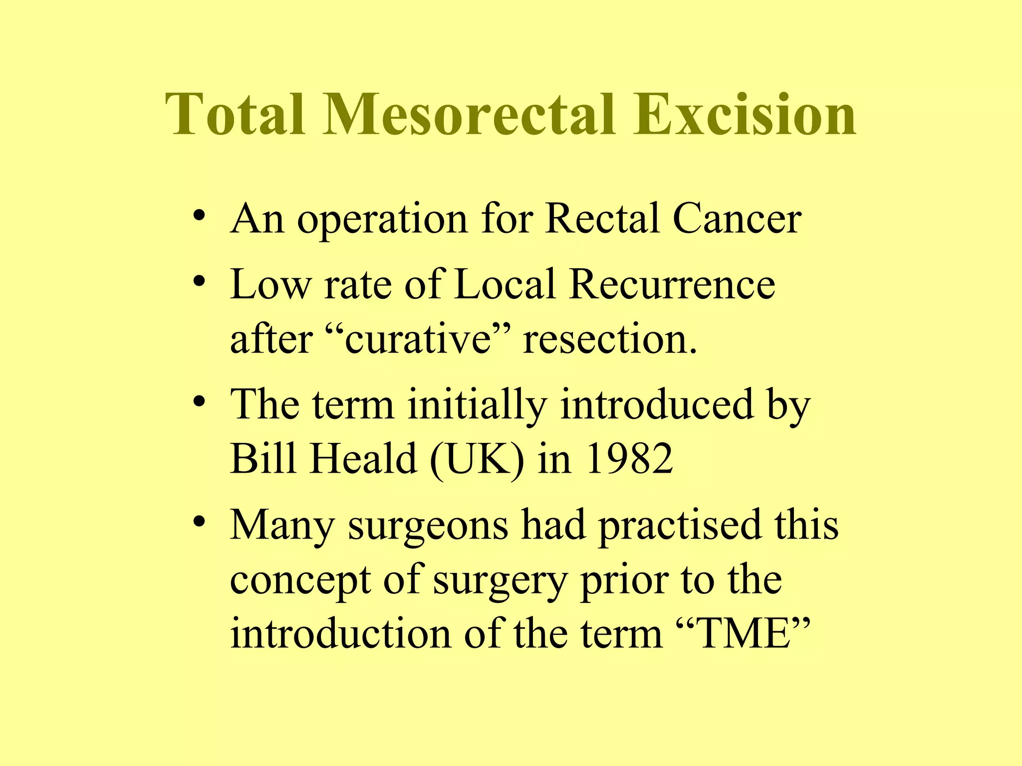 The Surgery for Rectal Cancer | PPT