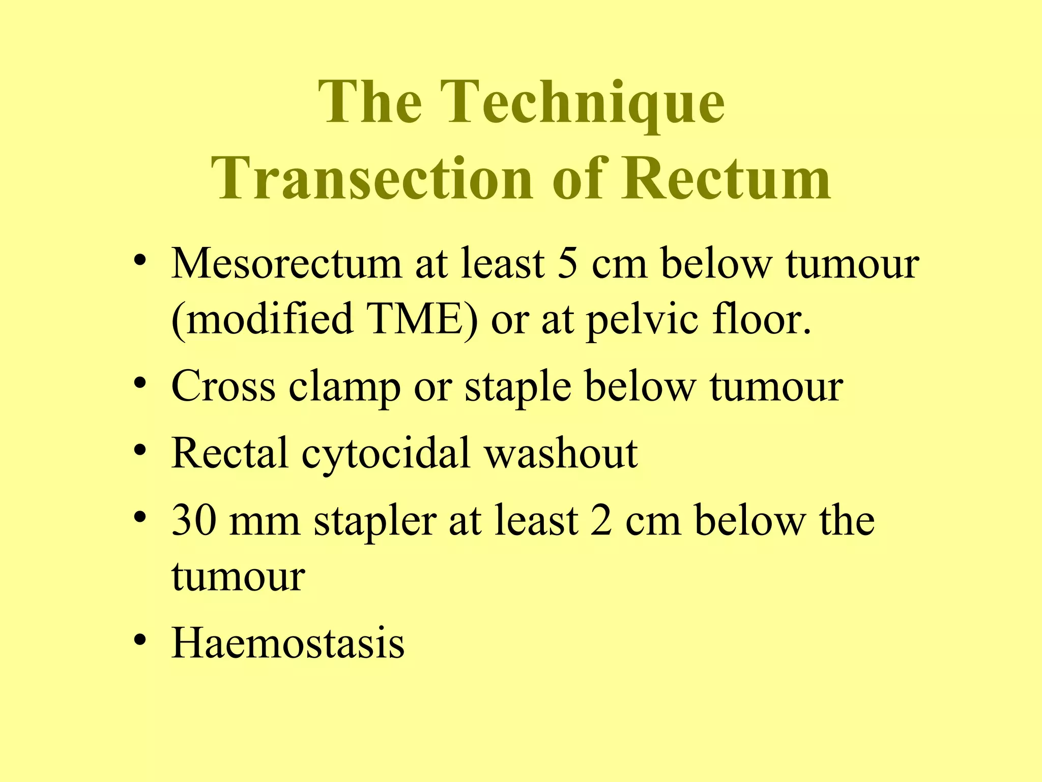 The Surgery for Rectal Cancer | PPT