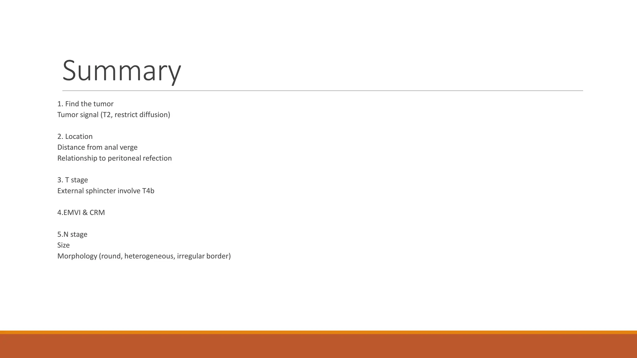 rectal cancer staging;Imaging for rectal cancer staging -Endoscopic ...
