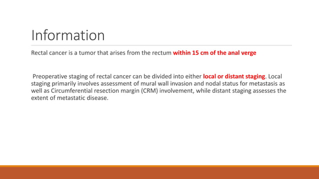 rectal cancer staging;Imaging for rectal cancer staging -Endoscopic ...