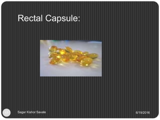 Rectal drug delivery system [RDDS] | PPTX