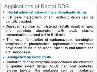 Rectal drug delivery systems | PPTX