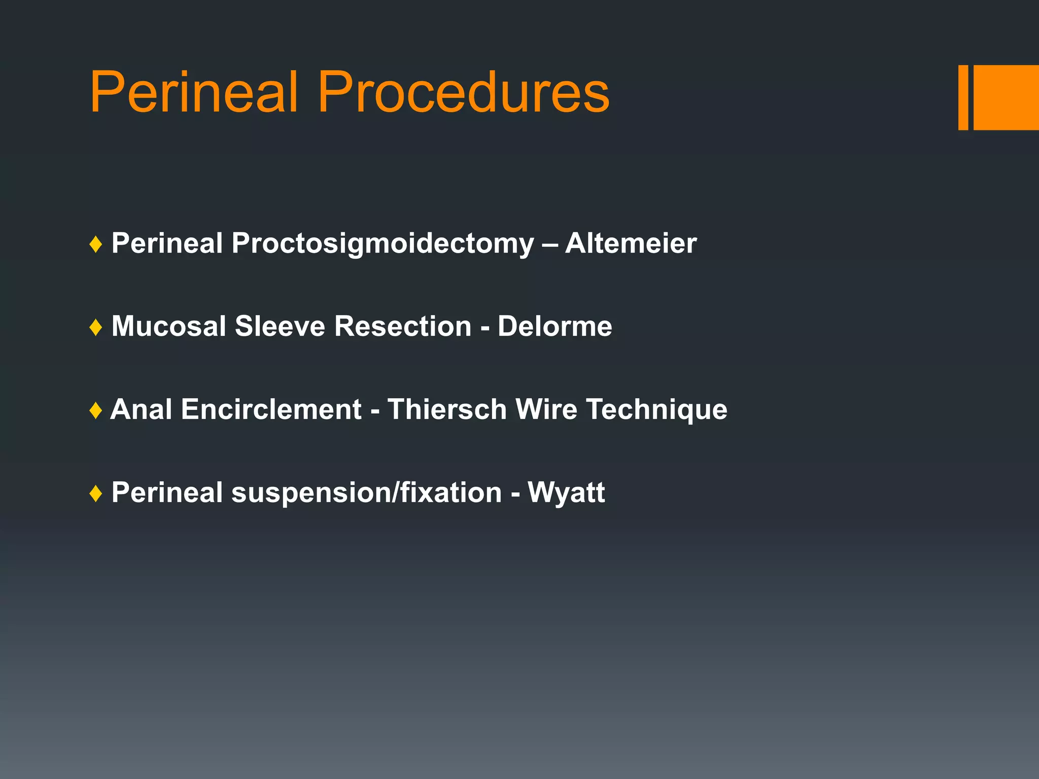 Rectal prolapse | PPTX
