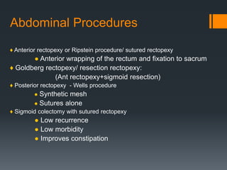 Rectal prolapse | PPTX