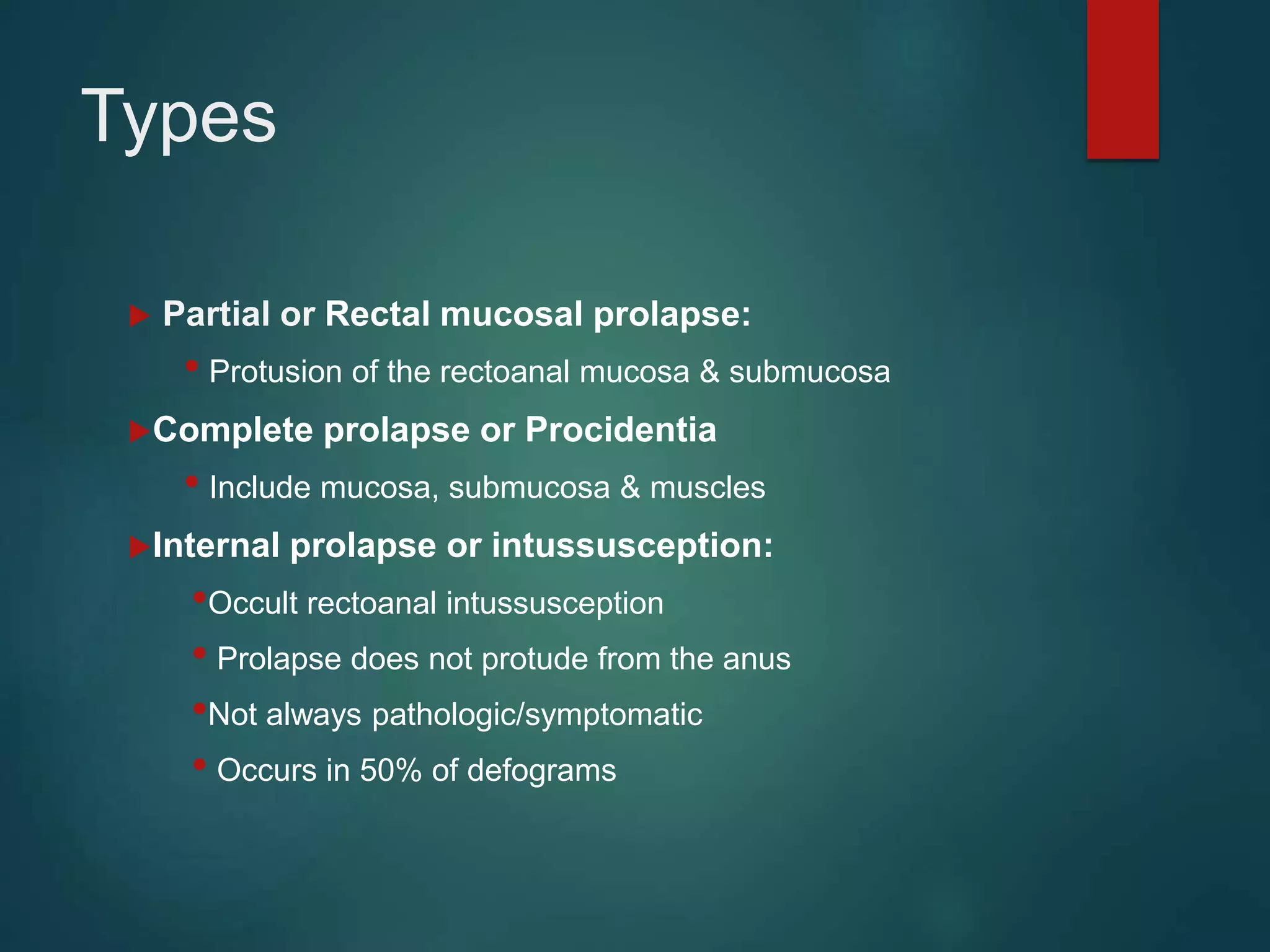 Rectal prolapse | PPTX