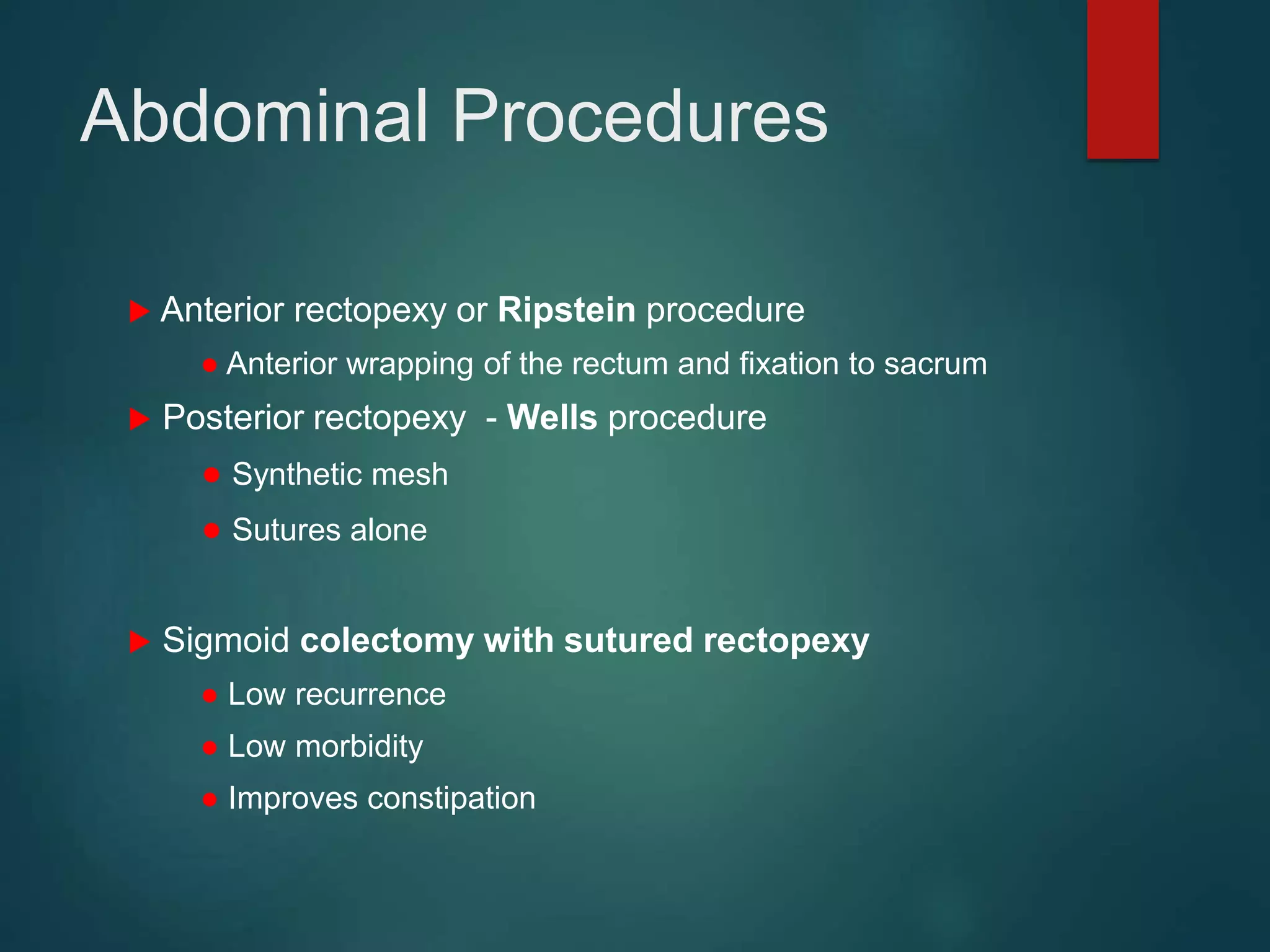 Rectal prolapse | PPTX