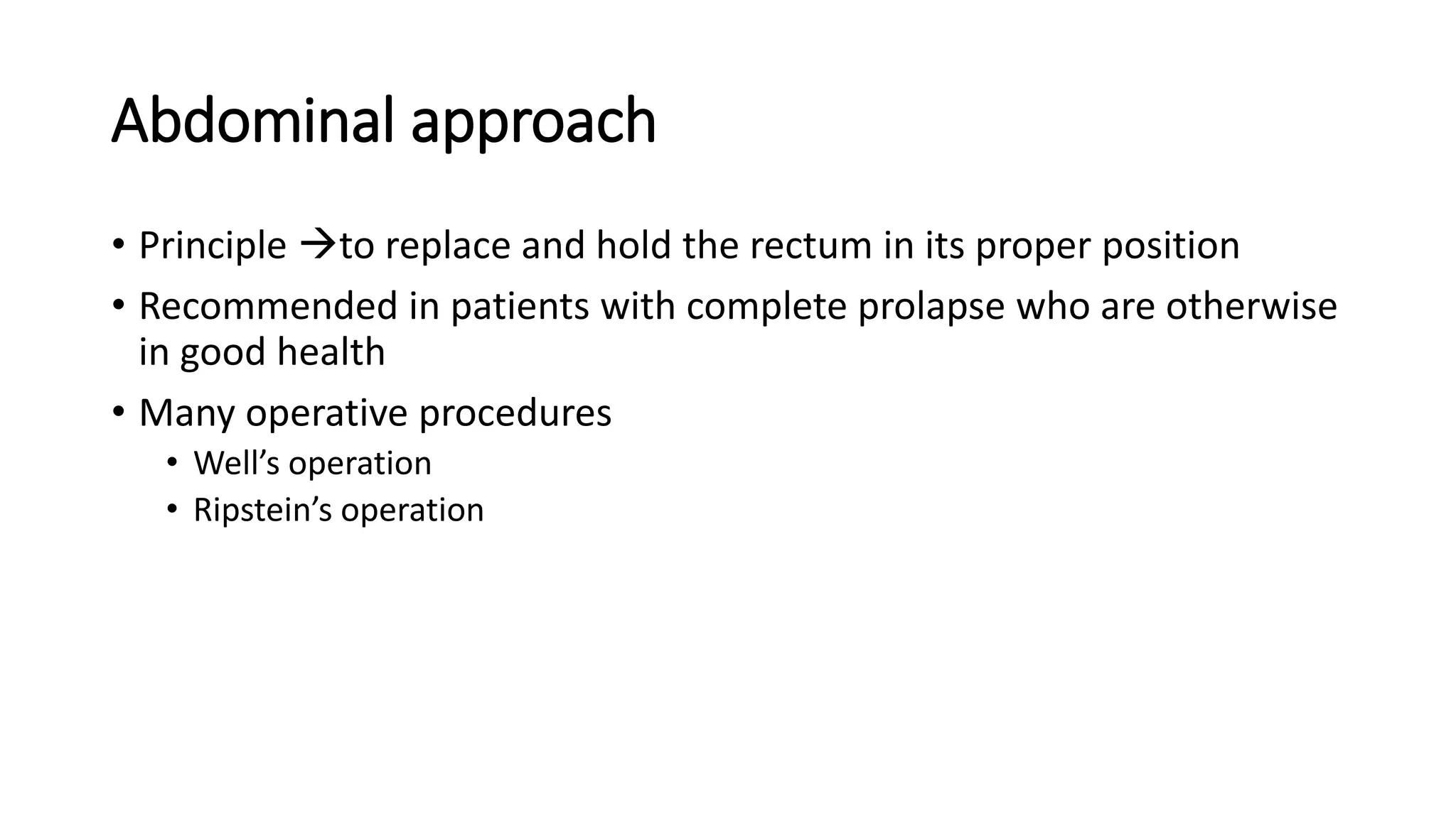 Rectal prolapse (Surgical anatomy of rectum, pathology and management0 ...