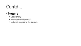 Rectal prolapse (Surgical anatomy of rectum, pathology and management0 ...