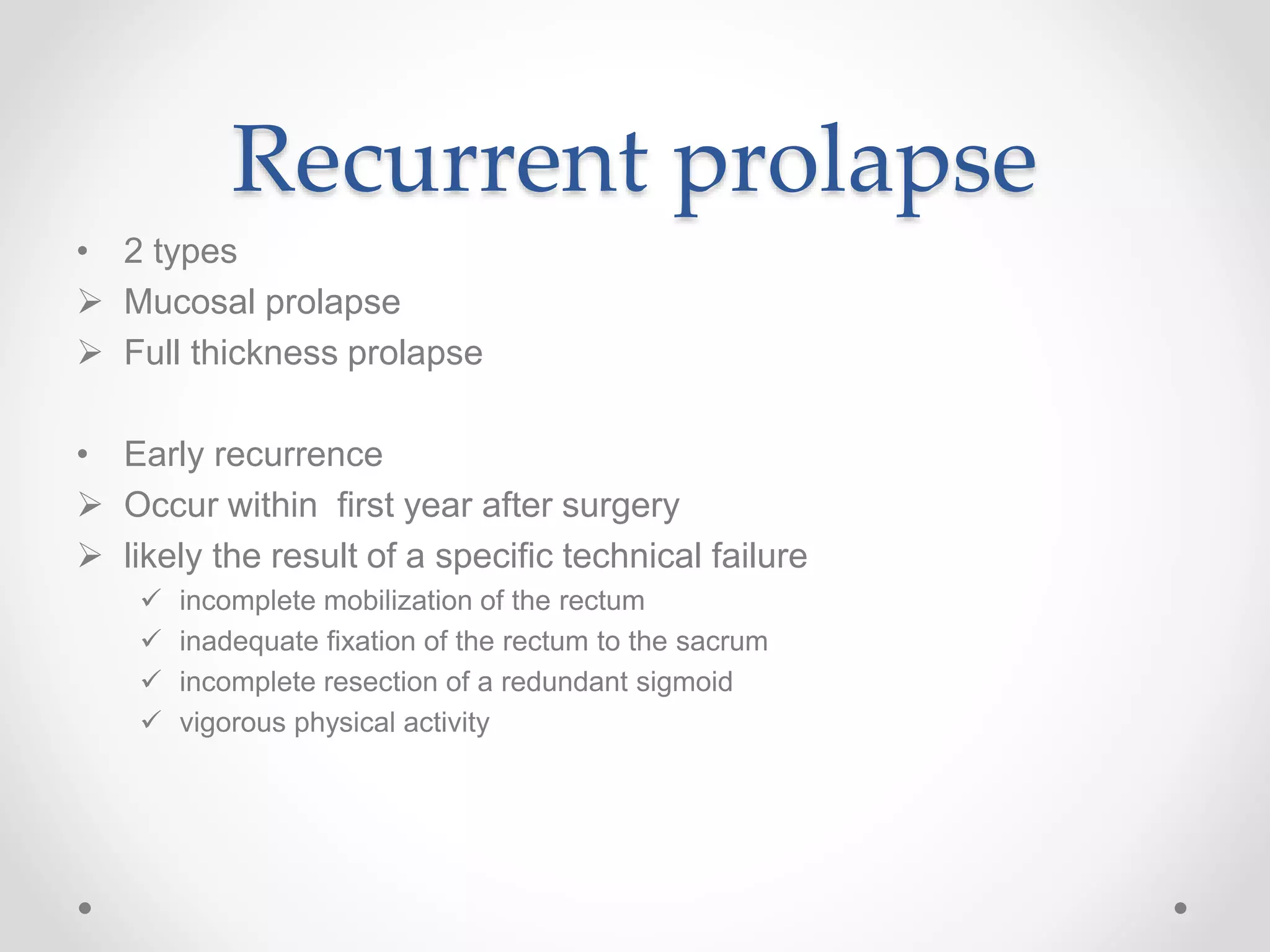 Rectal prolapse (D1) | PPTX