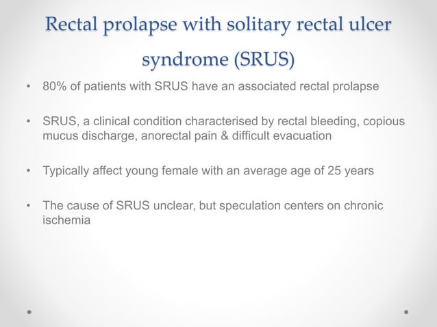 Rectal prolapse (D1) | PPTX | Digestive Disorders | Diseases and Conditions