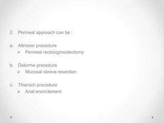 Rectal prolapse (D1) | PPT