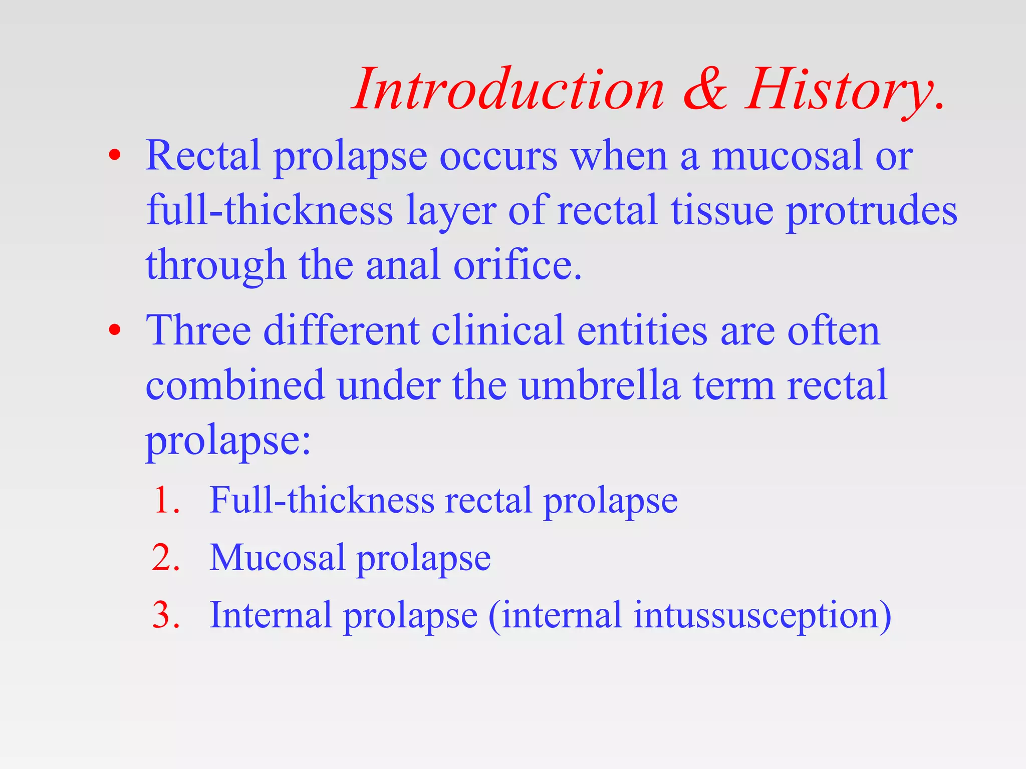 Rectal prolapse.pptx
