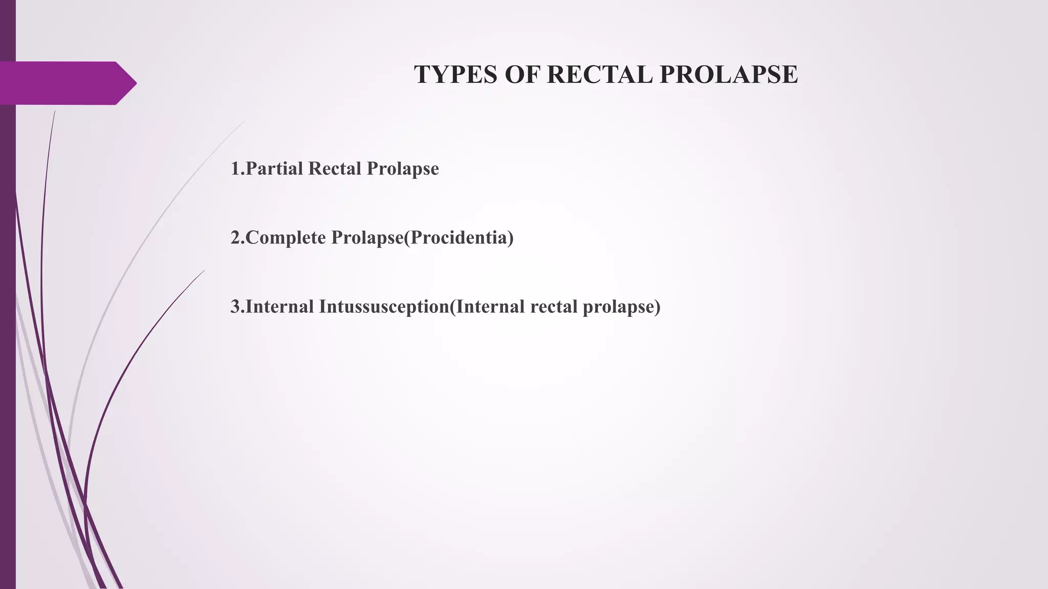 RECTAL prolapse.pptx