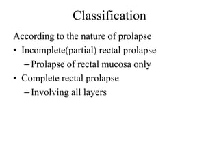 Rectal prolapse and its presentations .pptx