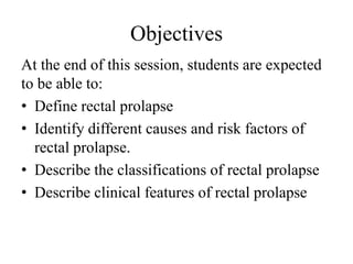 Rectal prolapse and its presentations .pptx