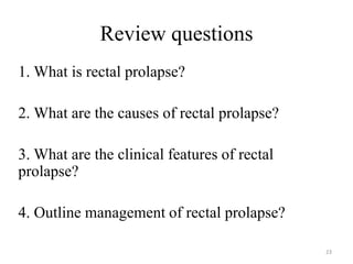 Rectal prolapse and its presentations .pptx