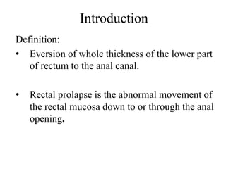 Rectal prolapse and its presentations .pptx