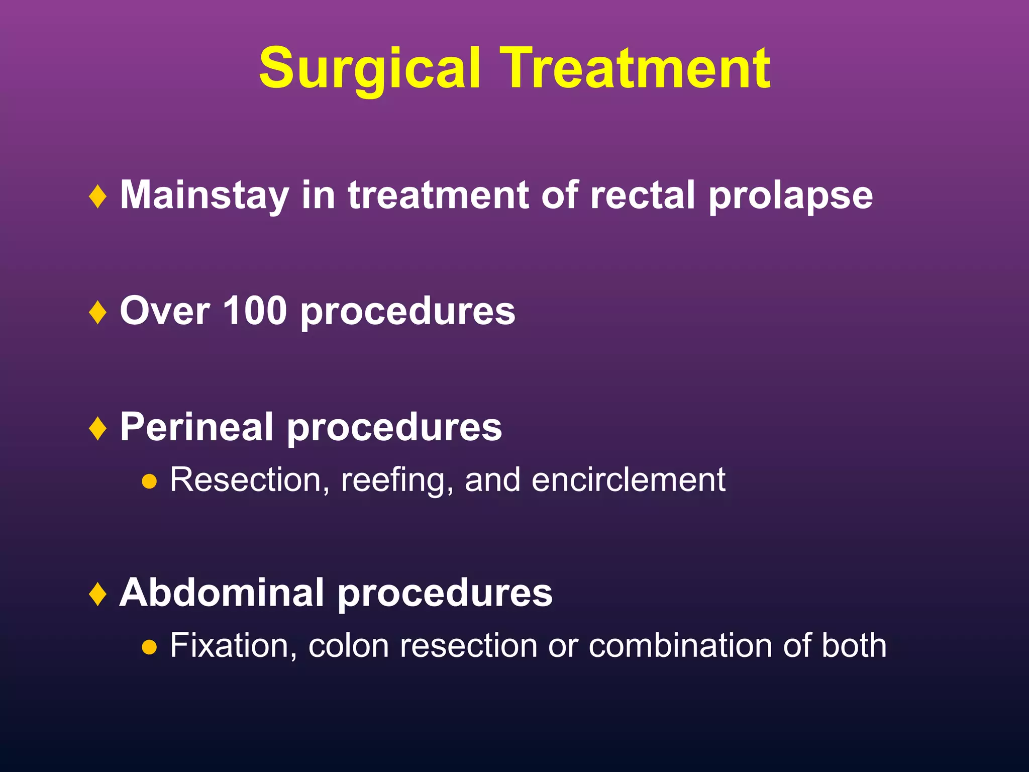 Rectal Prolapse - Cedars Sinai Medical Center - Medicine Resident Talk ...
