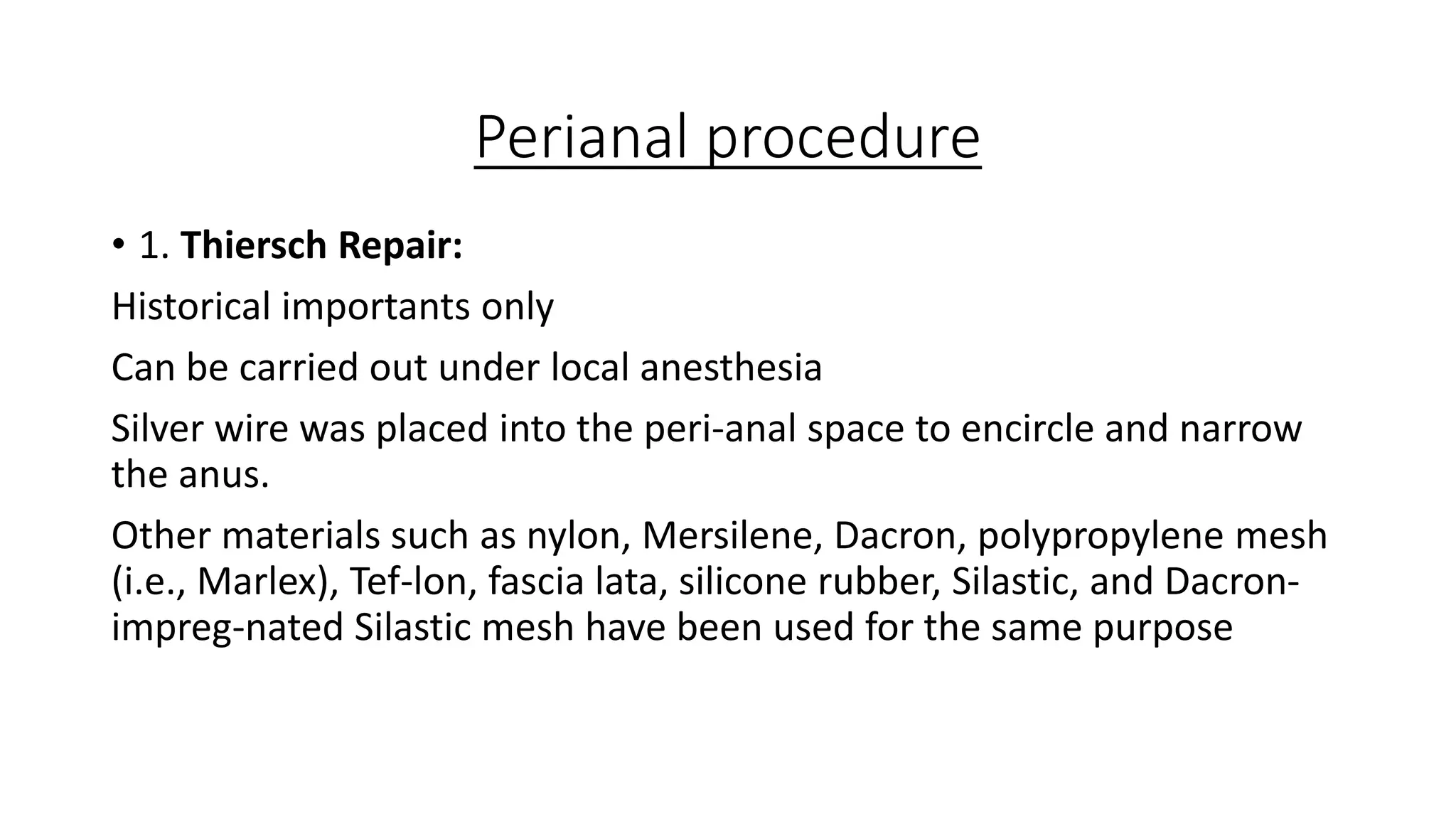 Rectal prolapse pathophysiology and management | PPTX
