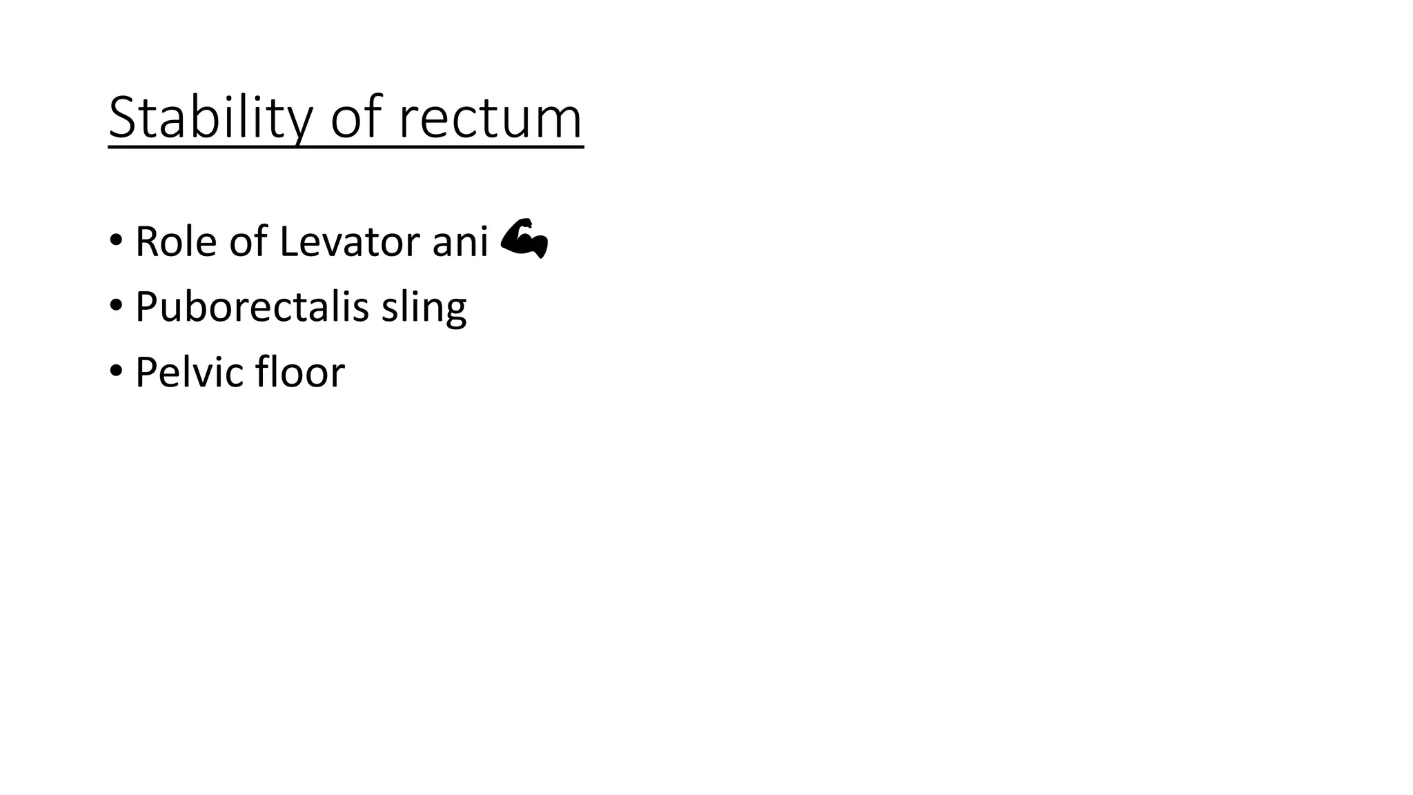 Rectal prolapse pathophysiology and management | PPTX