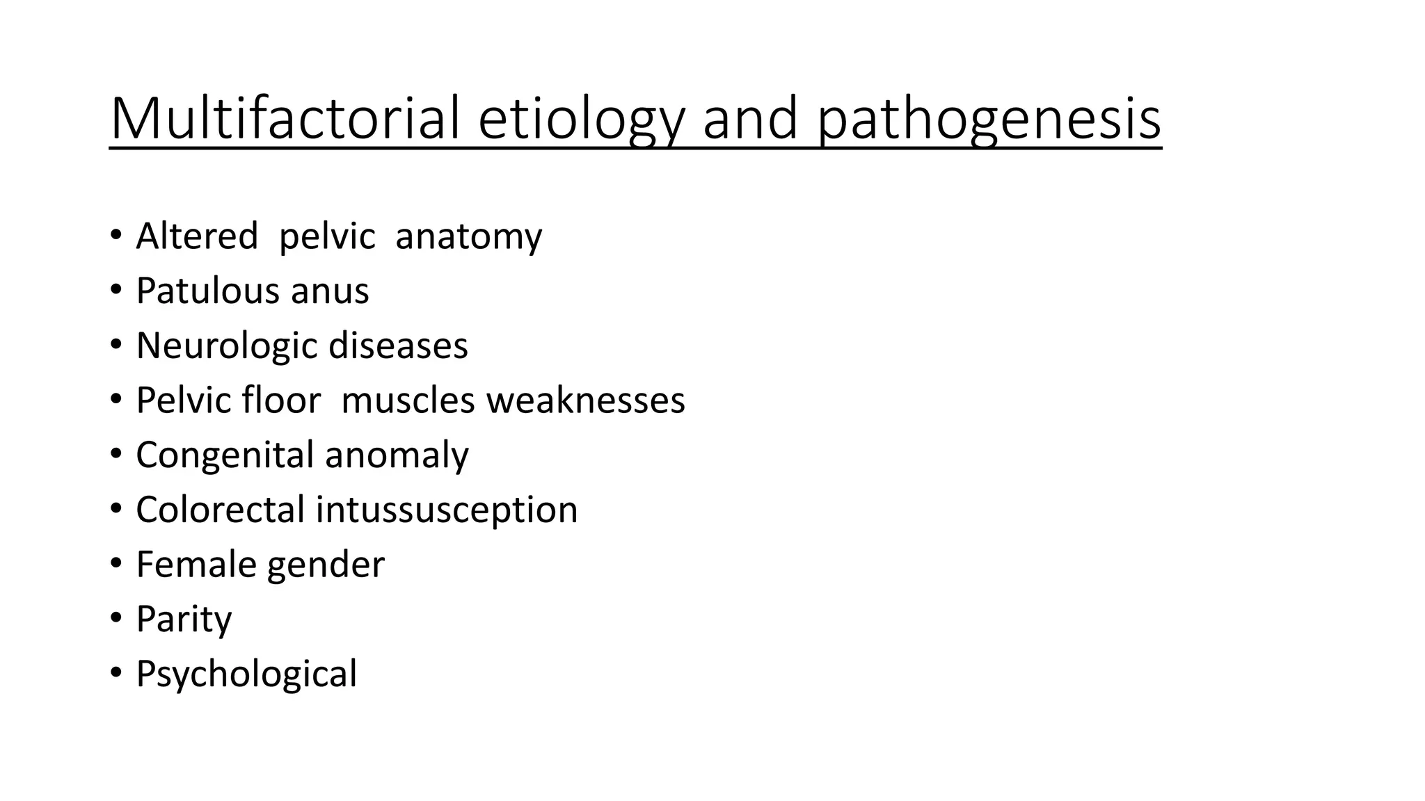 Rectal prolapse pathophysiology and management | PPTX