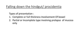Rectal prolapse pathophysiology and management | PPTX