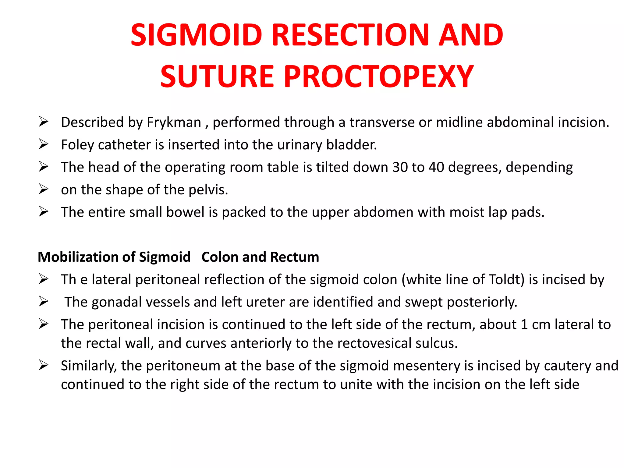 Rectal prolapse surgical approaches | PPTX