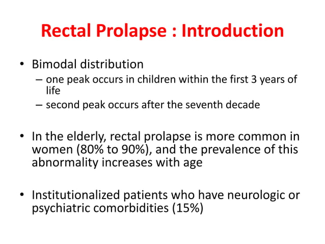 Rectal prolapse surgical approaches | PPTX