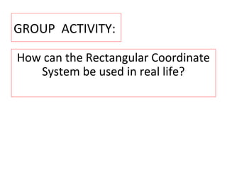 Rectangular Coordinate System | PPT
