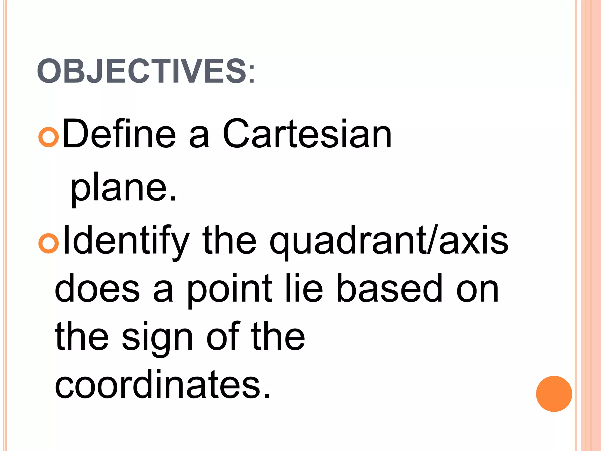 Rectangular coordinate system | PPTX