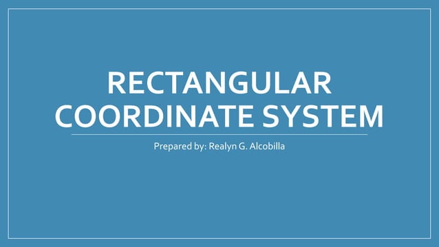 Rectangular coordinate system | PDF | Geography | Science