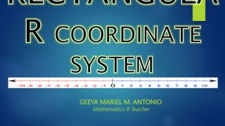 RECTANGULAR COORDINATE SYSTEM CLASSROOM OBSERVATION.pptx