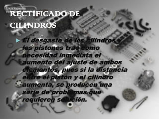 Rectificado de cilindros | PPTX