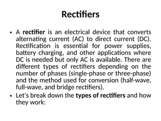 Rectifier half wave and full wave rectifier | PPTX