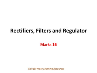 Rectifiers-Filters-and-Regulator-1.pptx