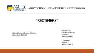 Rectifiers: Types, Applications and Analysis | PPT