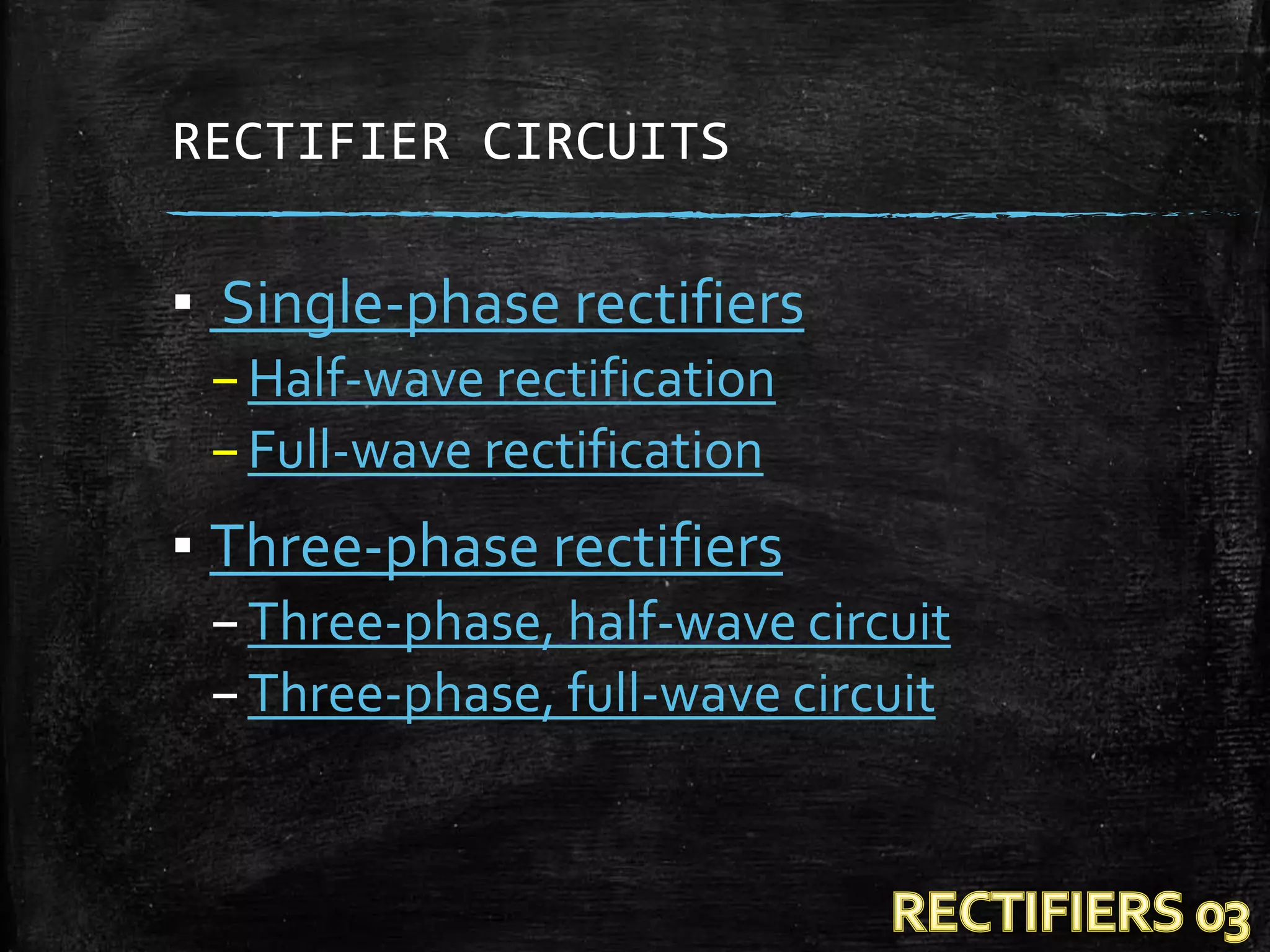 Rectifiers new | PPT