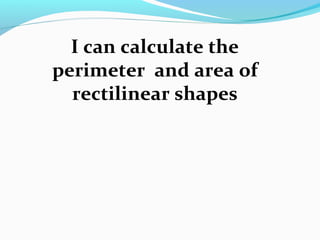Rectilinear perimeter area | PPT