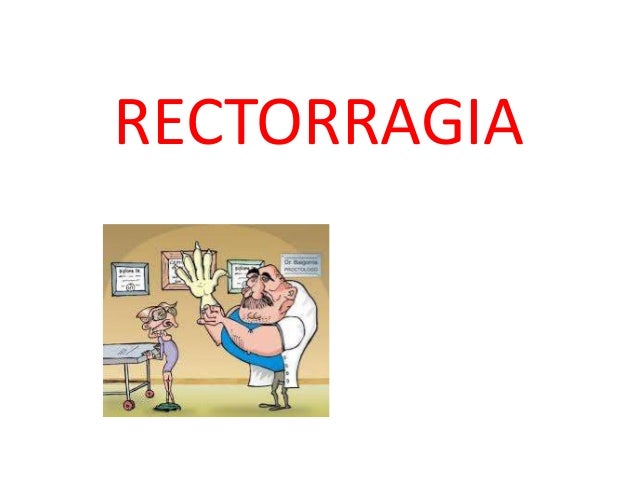 Rectorragia