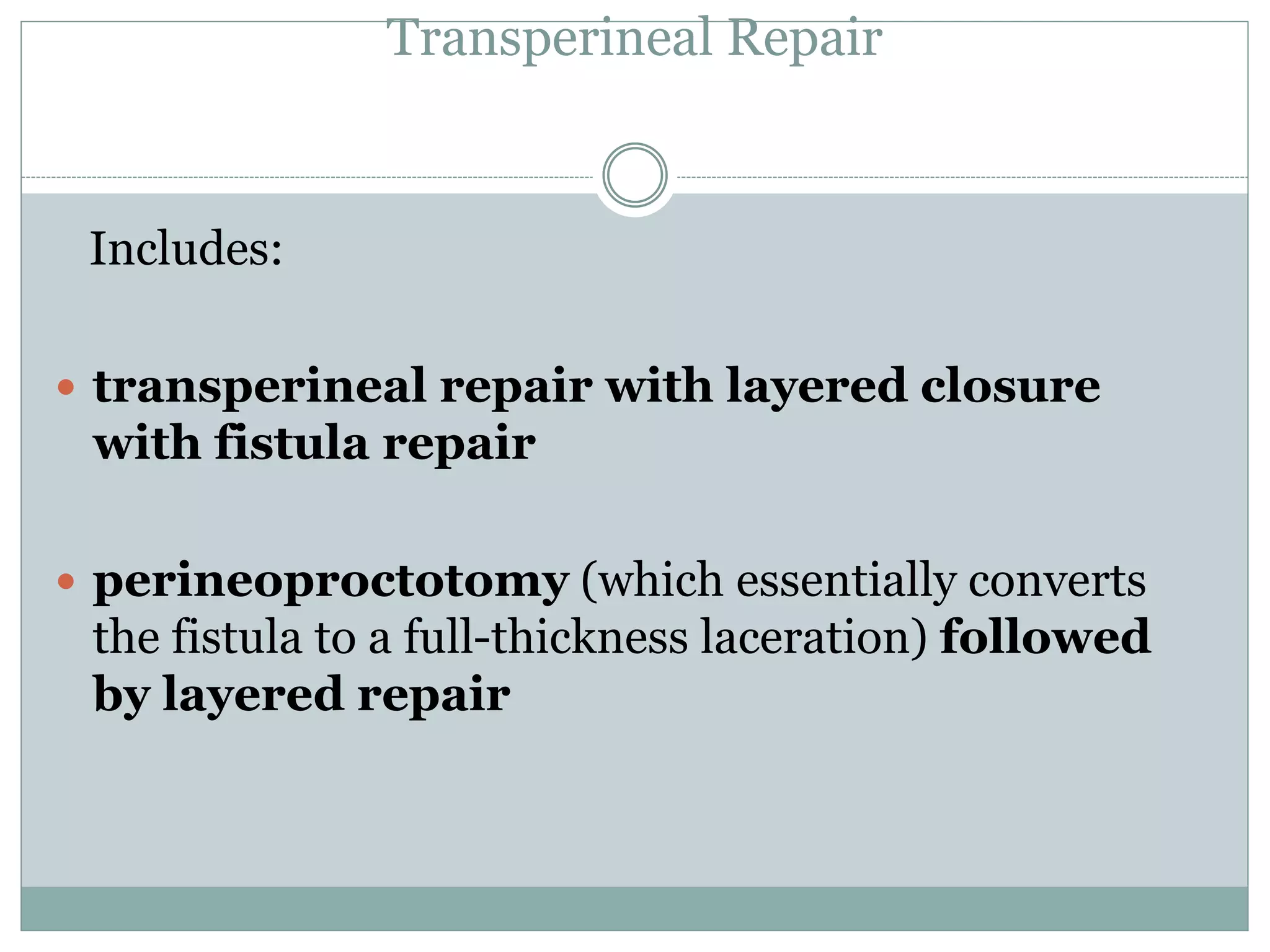 Rectovaginal and rectourethral fistulas | PPTX