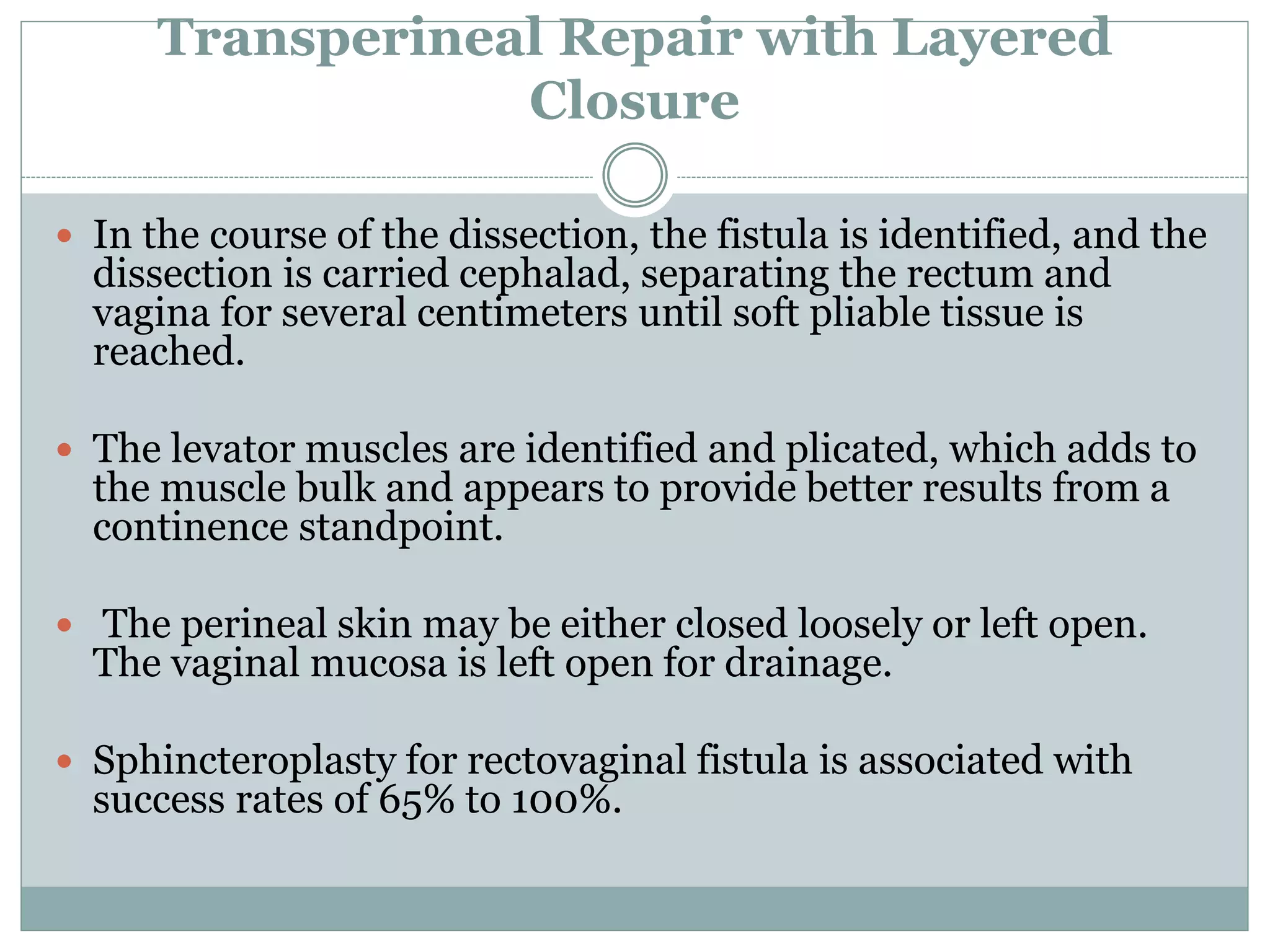 Rectovaginal and rectourethral fistulas | PPTX