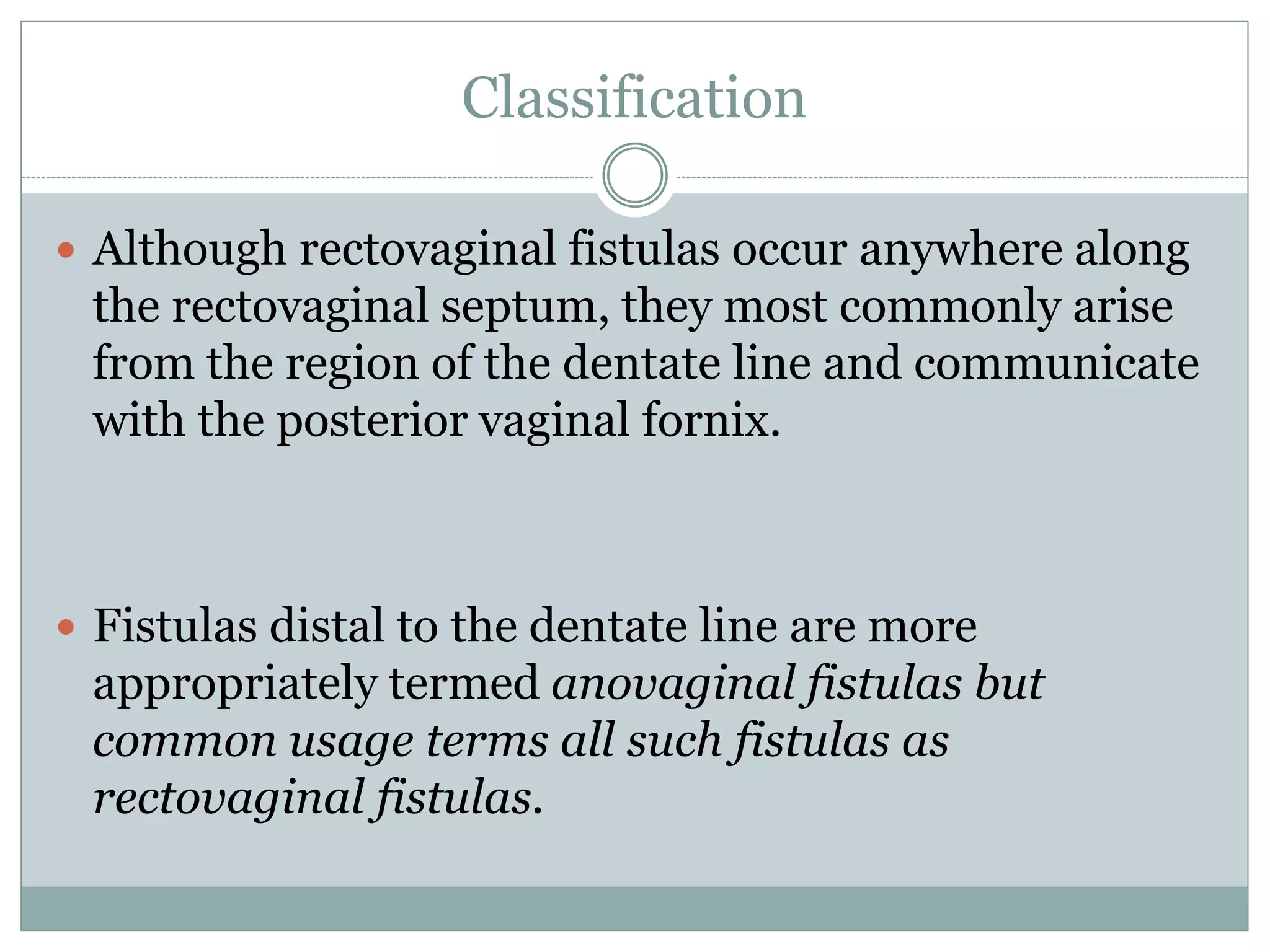 Rectovaginal and rectourethral fistulas | PPTX