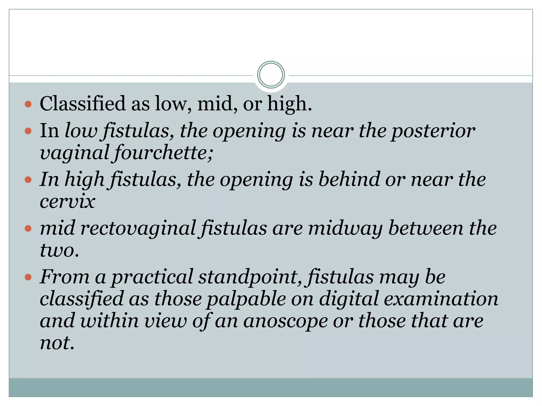 Rectovaginal and rectourethral fistulas | PPTX