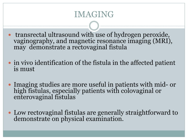 Rectovaginal and rectourethral fistulas | PPTX